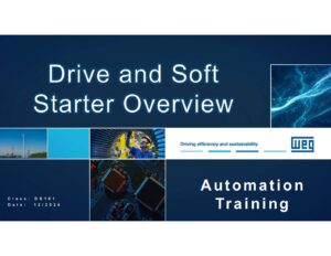 Drive and Soft Starter Overview – WEG Connect